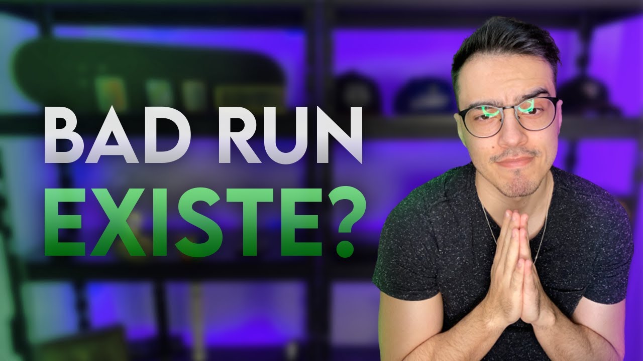 Como lidar com uma bad run? | O que é bad run e como passar por uma ...
