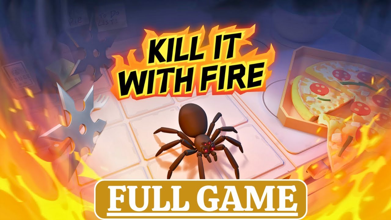 KILL IT WITH FIRE 【FULL GAME】Gameplay Walkthrough (No Commentary) - YouTube