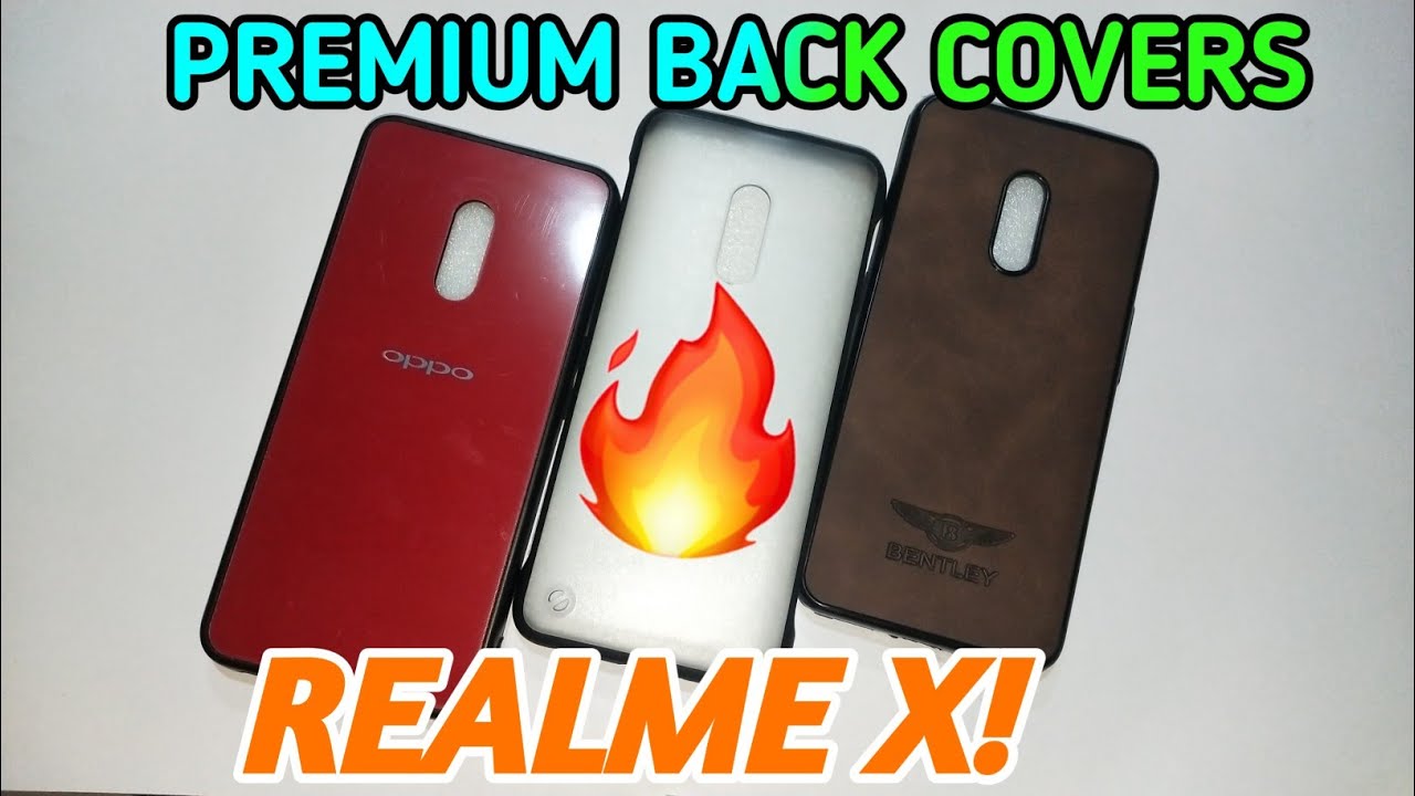 REALME X Cover Review: Best Premium Back Covers For Realme X [2020 ...