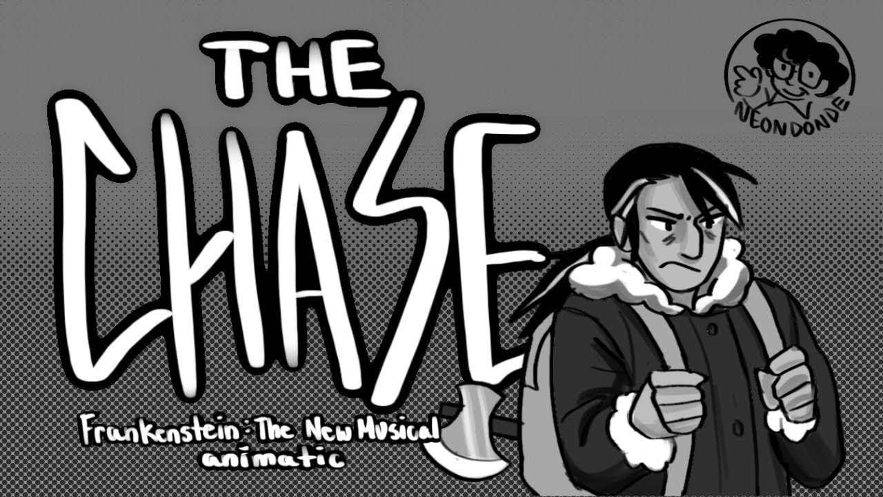 The Chase - Frankenstein the New Musical Animatic - YouTube