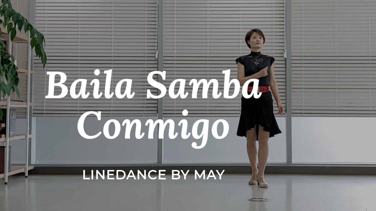 Baila Samba Conmigo Line Dance (High Beginner : Ira Weisburd)- Demo ...