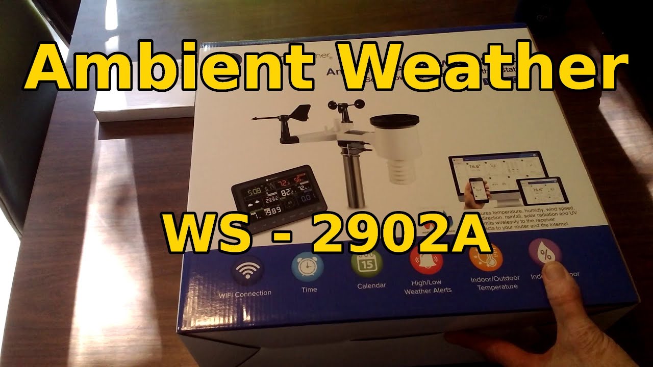 Ambient Weather WS-2902A - YouTube