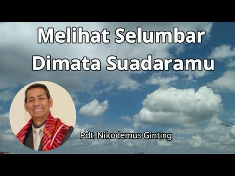 Renungan Harian Kristen: Melihat Selumbar Dimata Sudaramu (Matius 7:3 ...