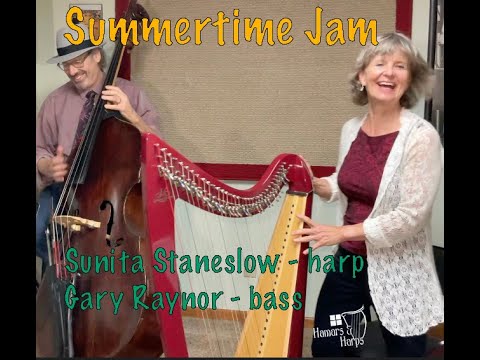Summertime Jam - Sunita Staneslow, harp - Gary Raynor, bass - YouTube Music