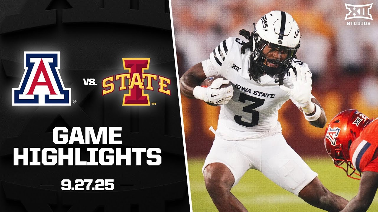 Arizona vs. #14 Iowa State Game Highlights | 2025 Big 12 Football - YouTube