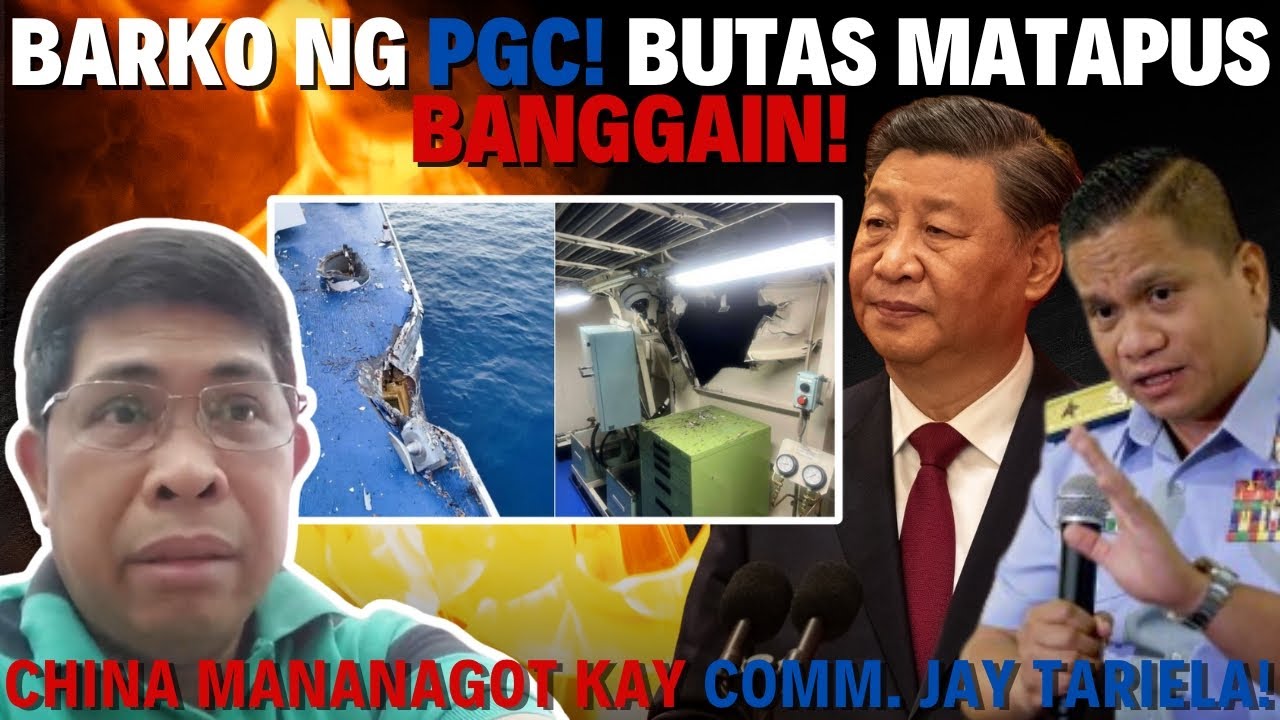 BARKO NG PGC! BUTAS MATAPUS BANGGAIN! CHINA MANANAGOT KAY COMM JAY ...