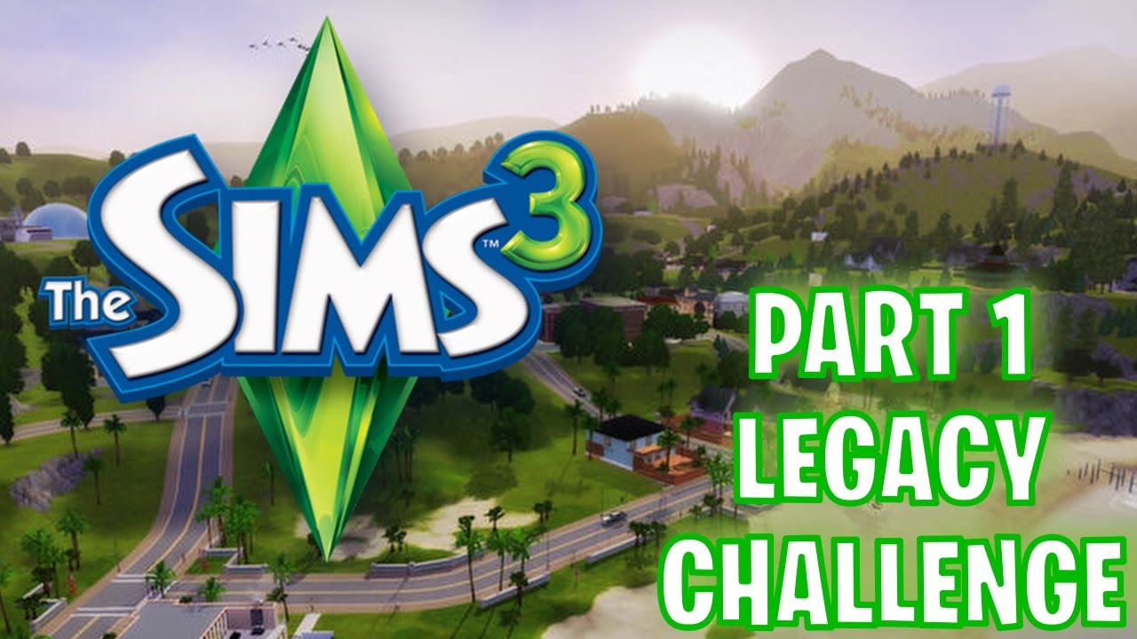 Sims 3 Legacy Challenge Part 1 | The Sims 3 - YouTube