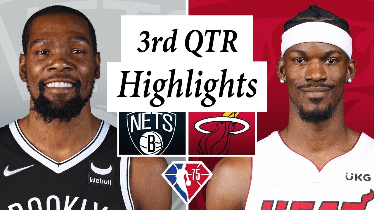 Miami Heat vs. Brooklyn Nets Full Highlights 3rd QTR | Oct 6 | 2022 NBA ...