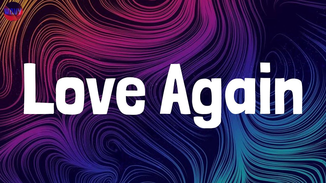 Love Again (Lyrics) - The Kid LAROI - YouTube