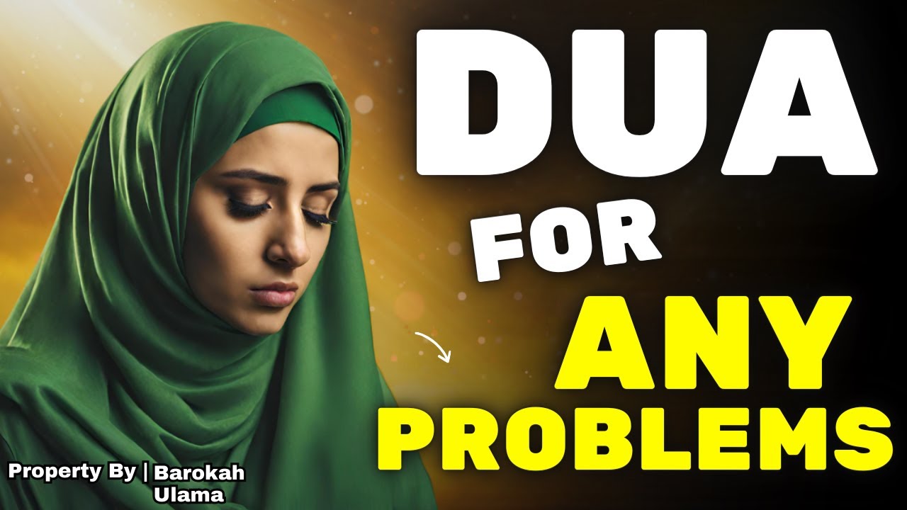 This Miracle Dua For Any Problems !! - Your Problem Will Finish Within ...