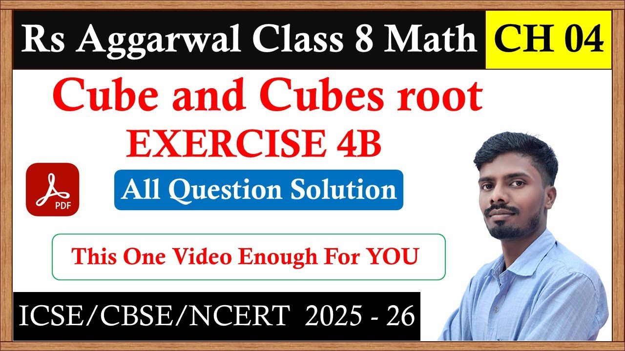 Cube and Cube Roots Class 8 || Exercise 4B Rs Aggarwal Class 8 || Class ...