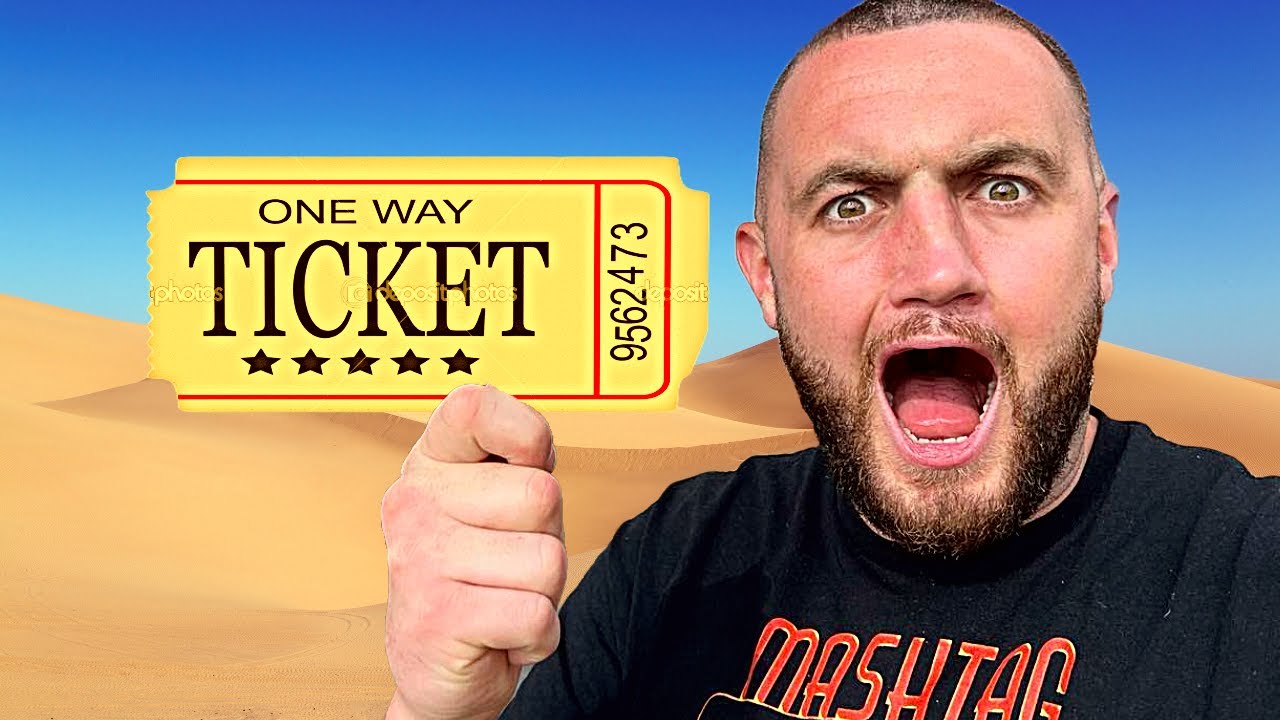 I Bought A ONE WAY Ticket To The Middle Of NOWHERE YouTube