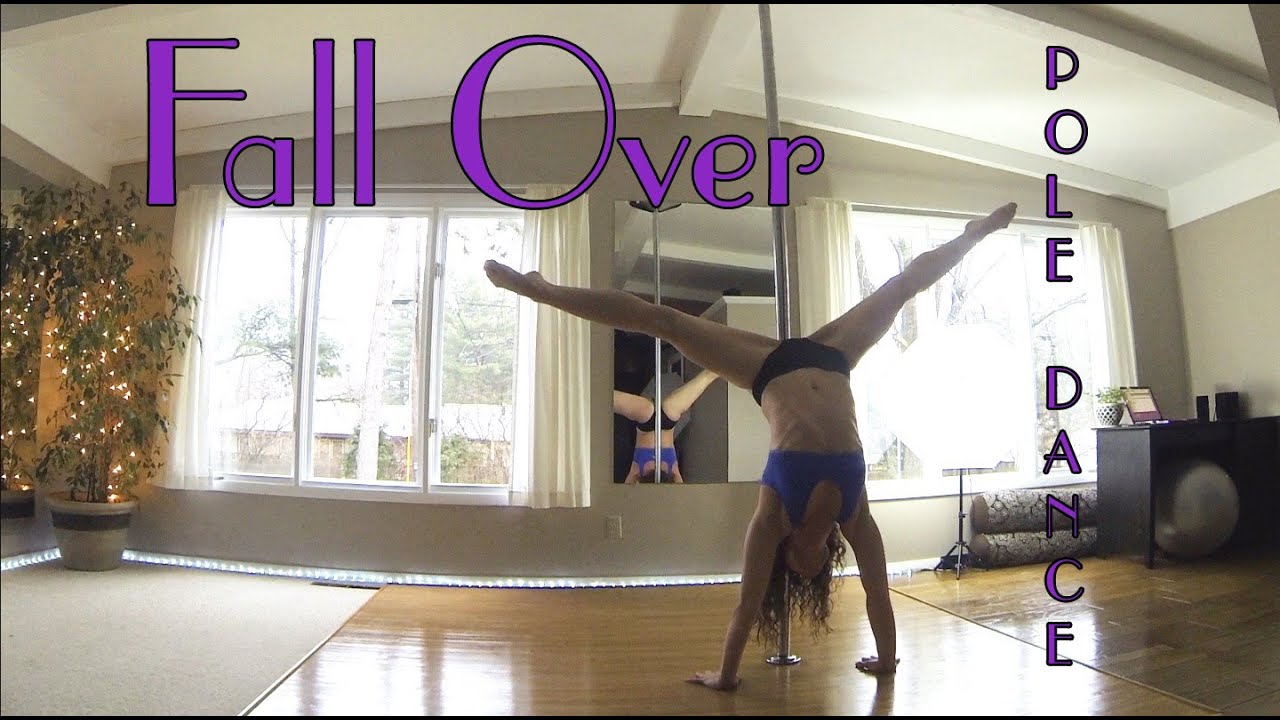 Fall Over : Pole Dance Freestyle - YouTube