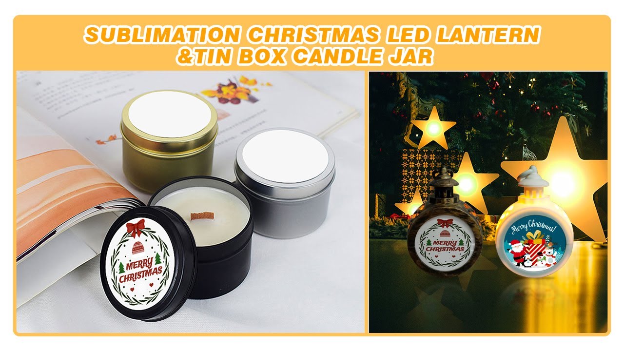 NEW Sublimation Christmas LED Lantern&Tin Box Candle Jar - YouTube