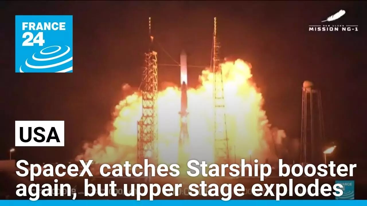 SpaceX catches Starship booster again, but upper stage explodes ...