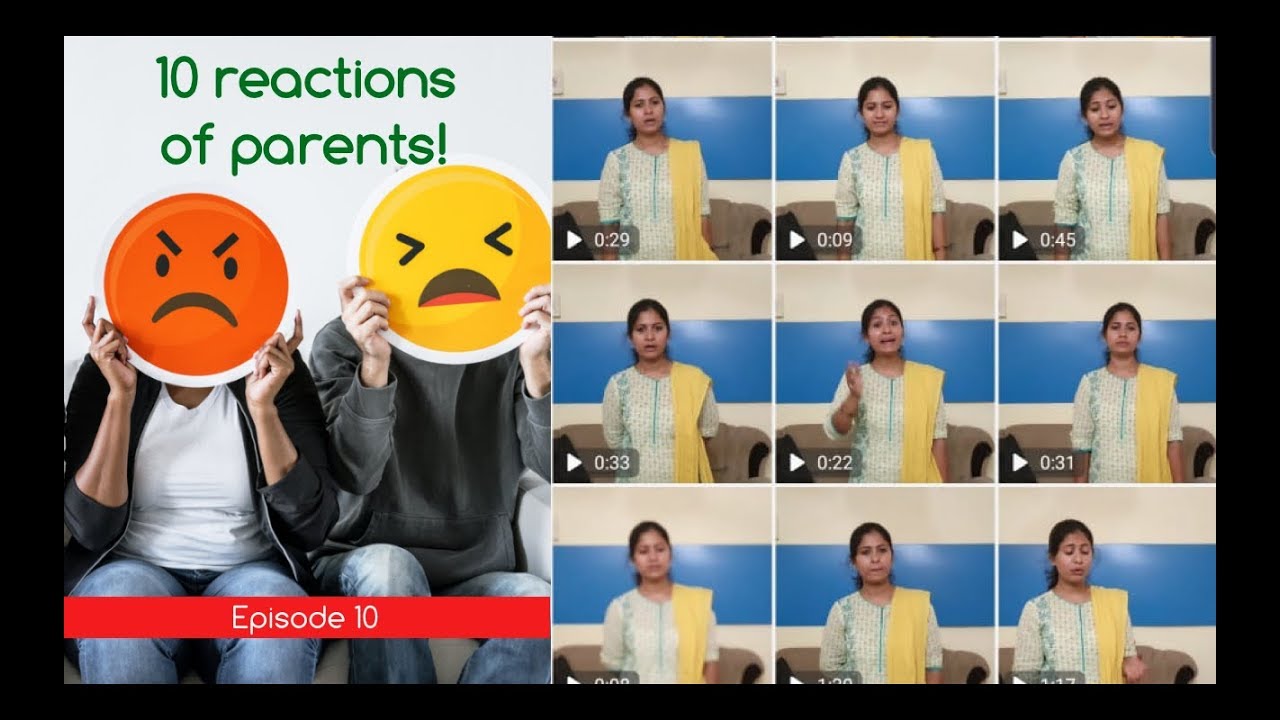 Episode 10 - 10 types of reactions from parents - YouTube