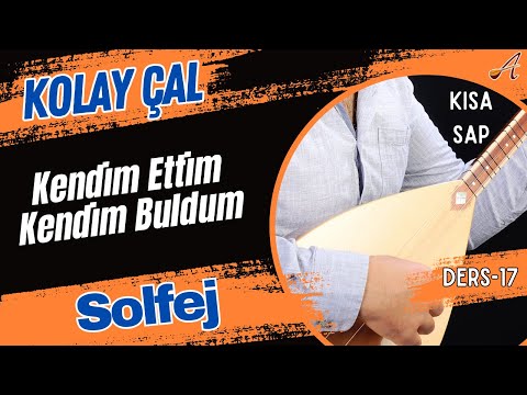 Kendim Ettim Kendim Buldum-Solfej(Kısa Sap Bağlama)