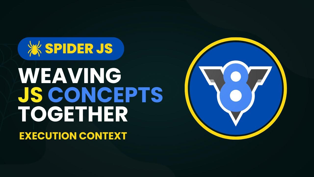 5. Execution Context | JavaScript Execution Lifecycle | SpiderJS - YouTube