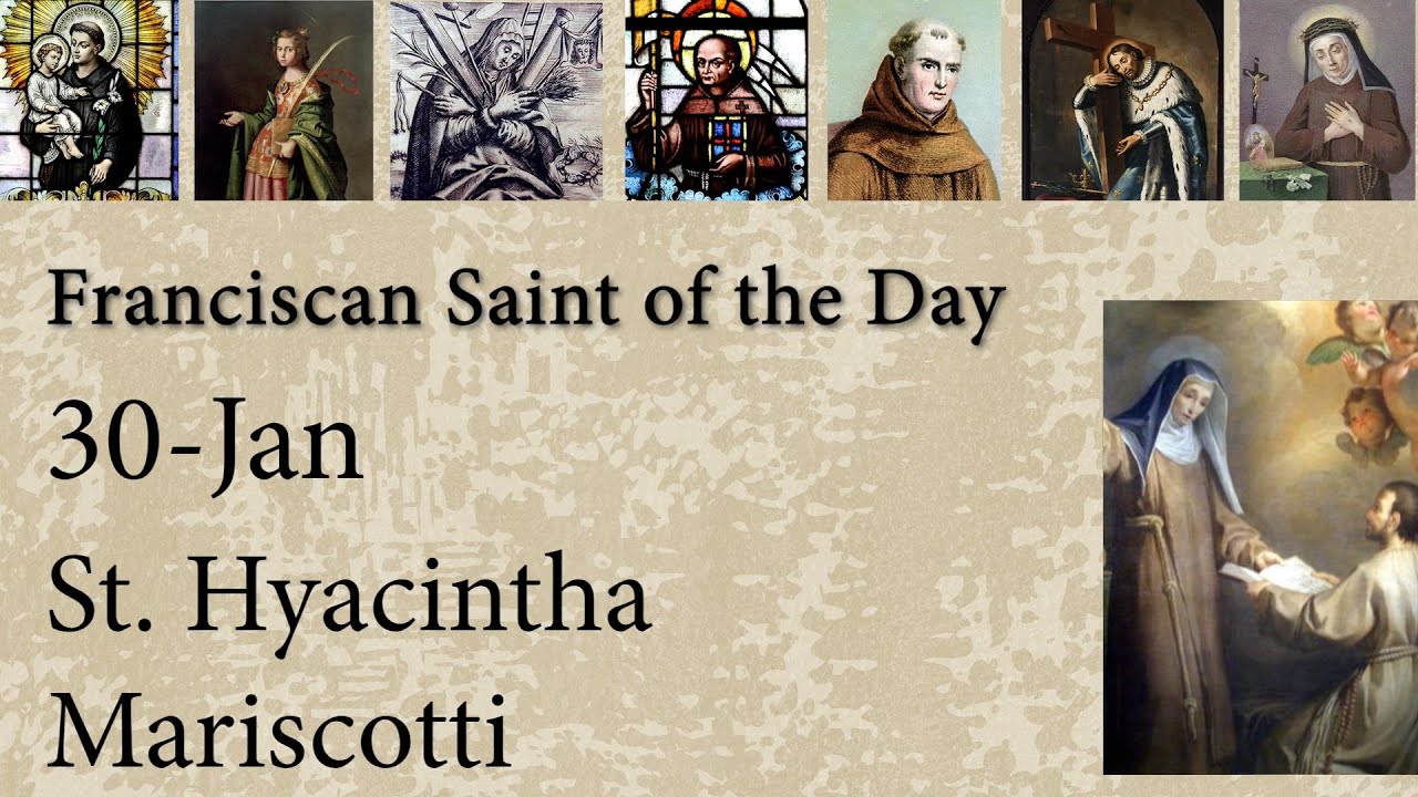 Jan 30 - St. Hyacintha Mariscotti - Franciscan Saint of the Day - YouTube