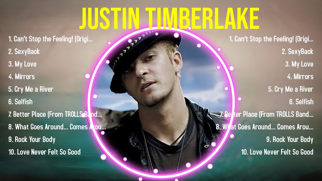 Top Hits Justin Timberlake 2024 ~ Best Justin Timberlake playlist 2024 ...