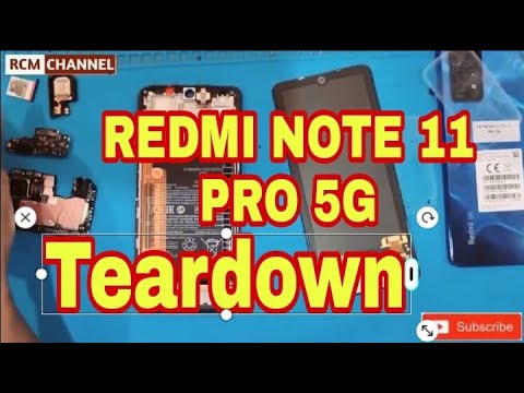 xiaomi redmi note 11 pro 5G teardown | full disassembly ~ Rcm Channel ...