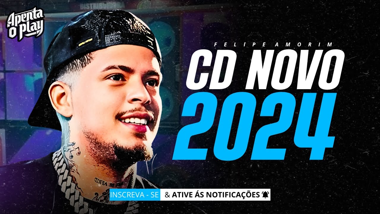 Felipe Amorim Cd Novo Junho 2024 Rep 100 Atualizado Musicas Novas 1466