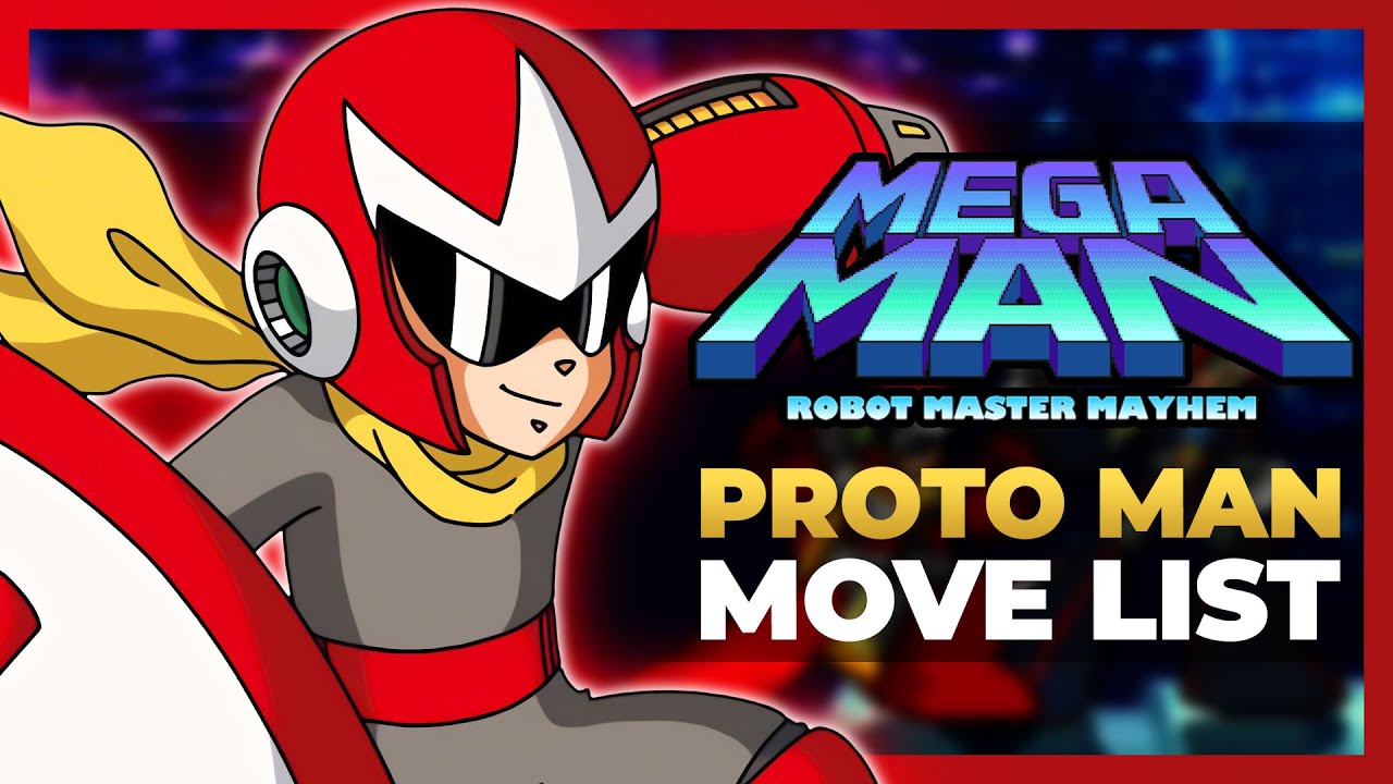 PROTO MAN MOVE LIST - Mega Man: Robot Master Mayhem (RMM) - YouTube