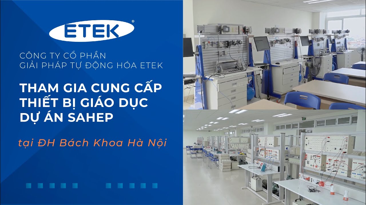 ETEK cung cấp thiết bị dự án nâng cao chất lượng giáo dục đại học ...