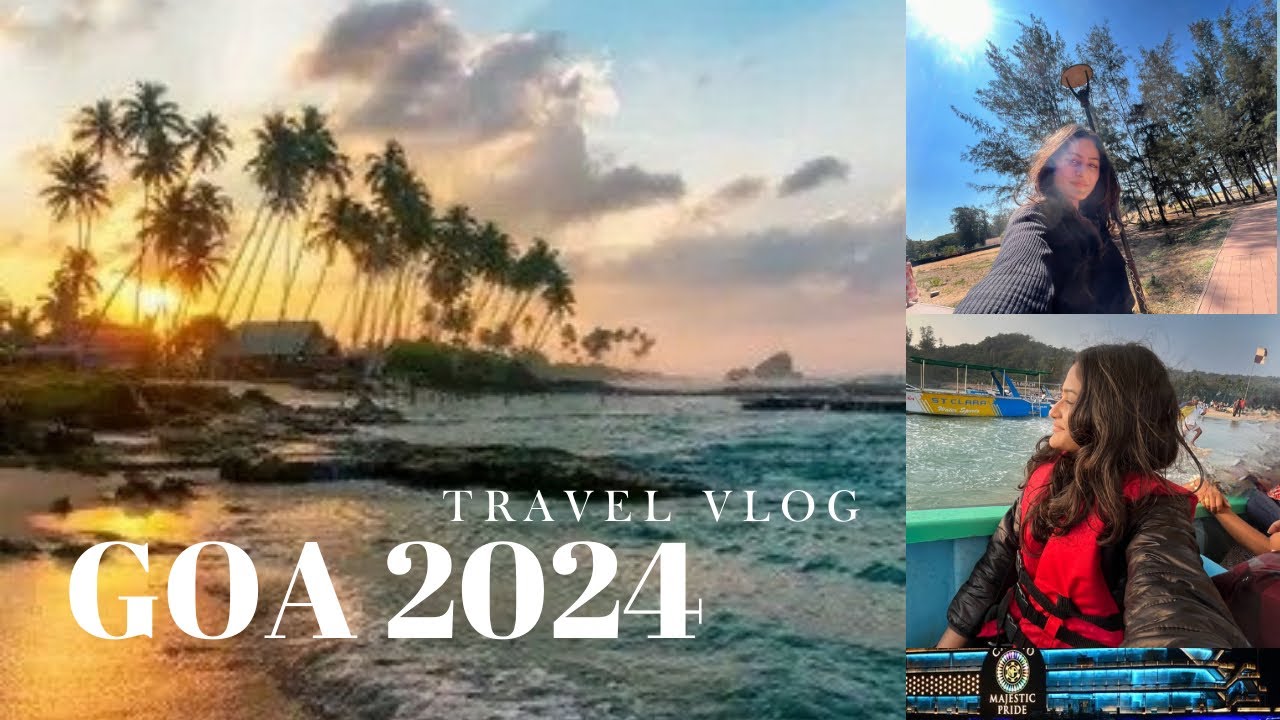 GOA 2024| GOA TOURIST PLACES| TRAVEL VLOG |AISHWARYA AULORA - YouTube