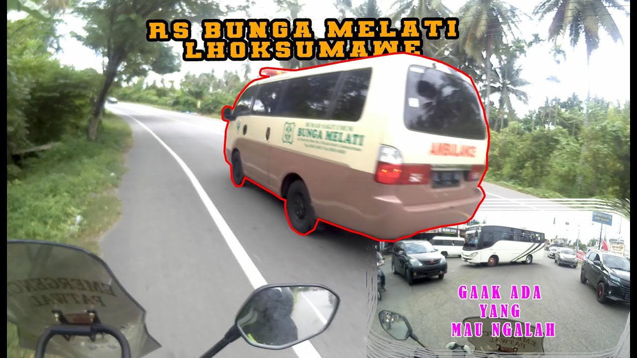 #27 Pengawalan Ambulan RS BUNGA MELATI LHOKSUMAWE Tujuan ZA Banda Aceh ...