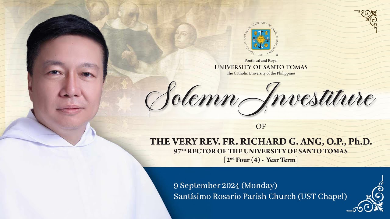 Solemn Investiture of the 97th Rector of UST - YouTube