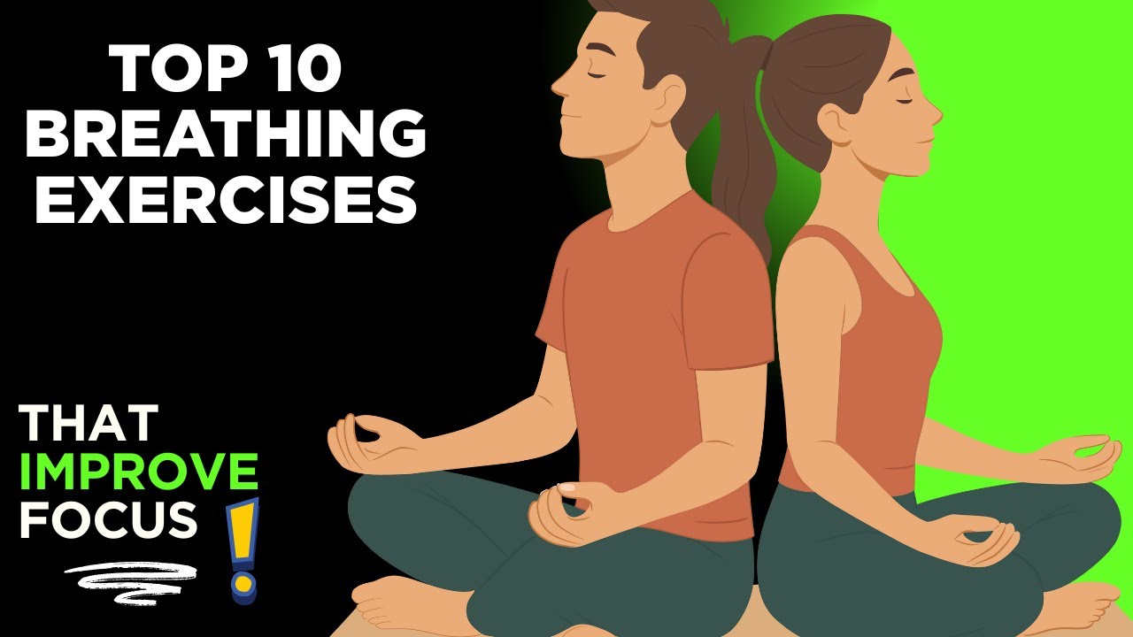 Breathing Techniques That Sharpen Your Focus (10 You Should Try Daily ...