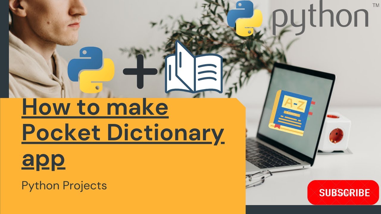 How To Make Pocket Dictionary At Home Through Python3 Python Projects Pydictionary