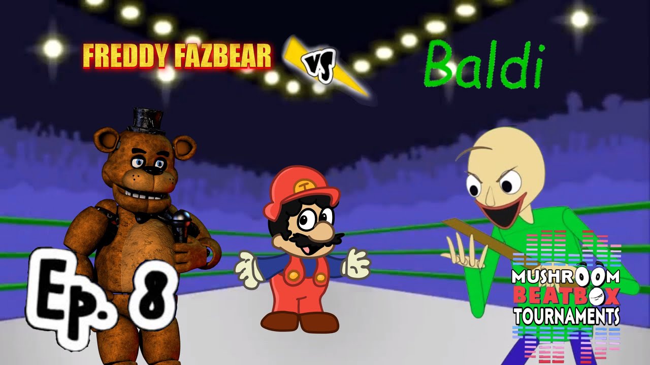 Freddy VS Baldi - Mushroom Beatbox Tournaments - YouTube