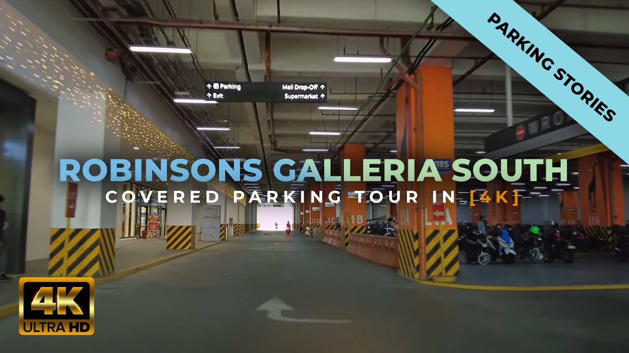 Robinsons Galleria South parking tour in San Pedro Laguna | Robinsons ...