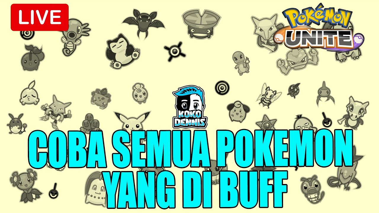 🔴NYOBAIN SEMUA POKEMON YG DI BUFF | Pokemon Unite Indonesia - YouTube