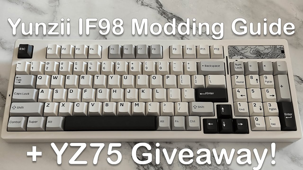 Yunzii IF98 Modding Guide + YZ75 Keyboard Giveaway - YouTube