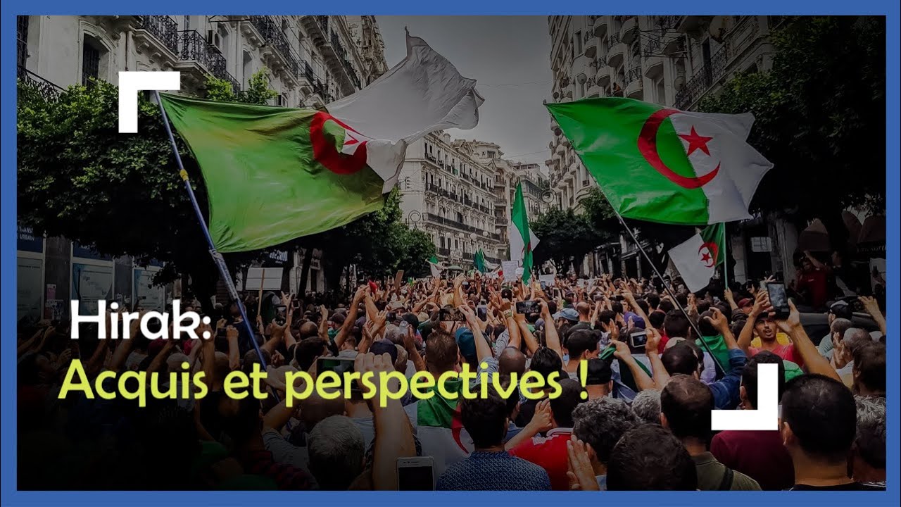 Hirak: Acquis et perspectives ! - YouTube