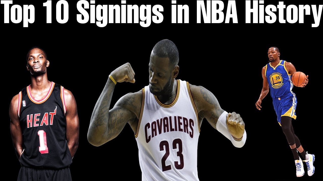 Top 10 Signings in NBA History - YouTube