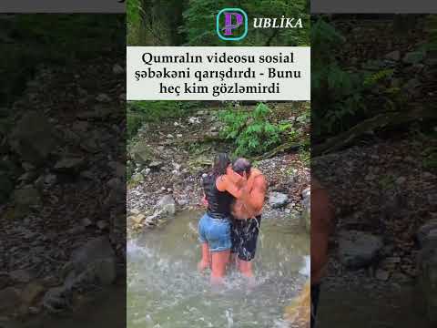 QUMRALIN VİDEOSU SOSİAL ŞƏBƏKƏNİ QARIŞDIRDI - BUNU HEÇ KİM GÖZLƏMİRDİ