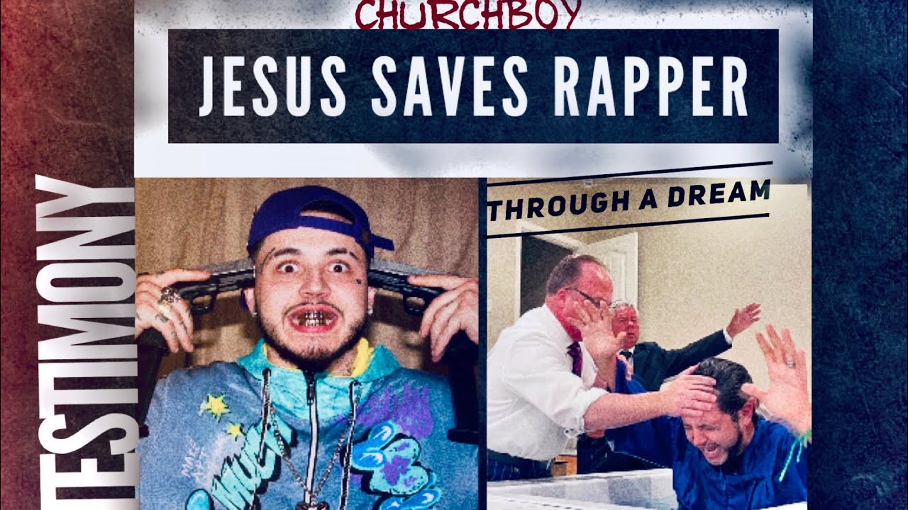 Jesus Saves Rapper Through a Dream Testimony-“ChurchBoy” - YouTube