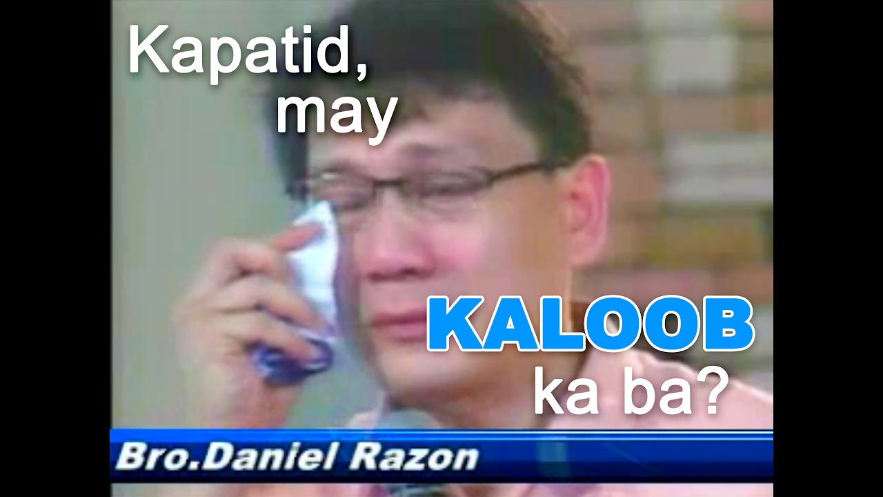 kaloob - Kuya Daniel Razon - Inspiring - Kapatid MCGI - YouTube