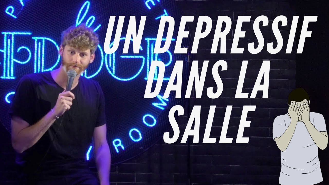 UN DEPRESSIF DANS LA SALLE ( impro ) - YouTube