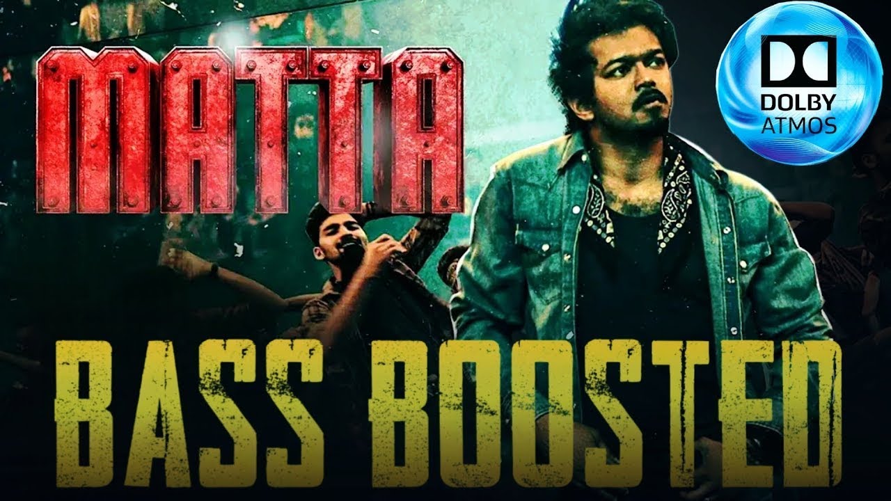 Matta Song BASS BOOSTED TN29 | GOAT |Vijay, Yuvan Shankar Raja # ...