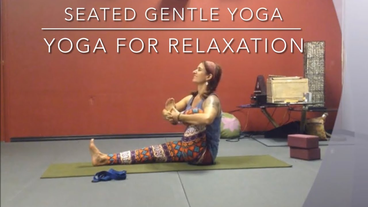 Seated Gentle Yoga - YouTube
