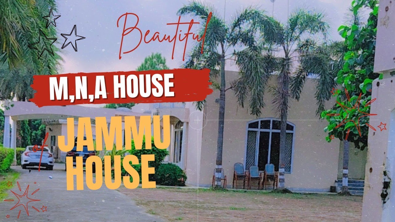 MNA house #Jammu house# zafarwal k MNA - YouTube