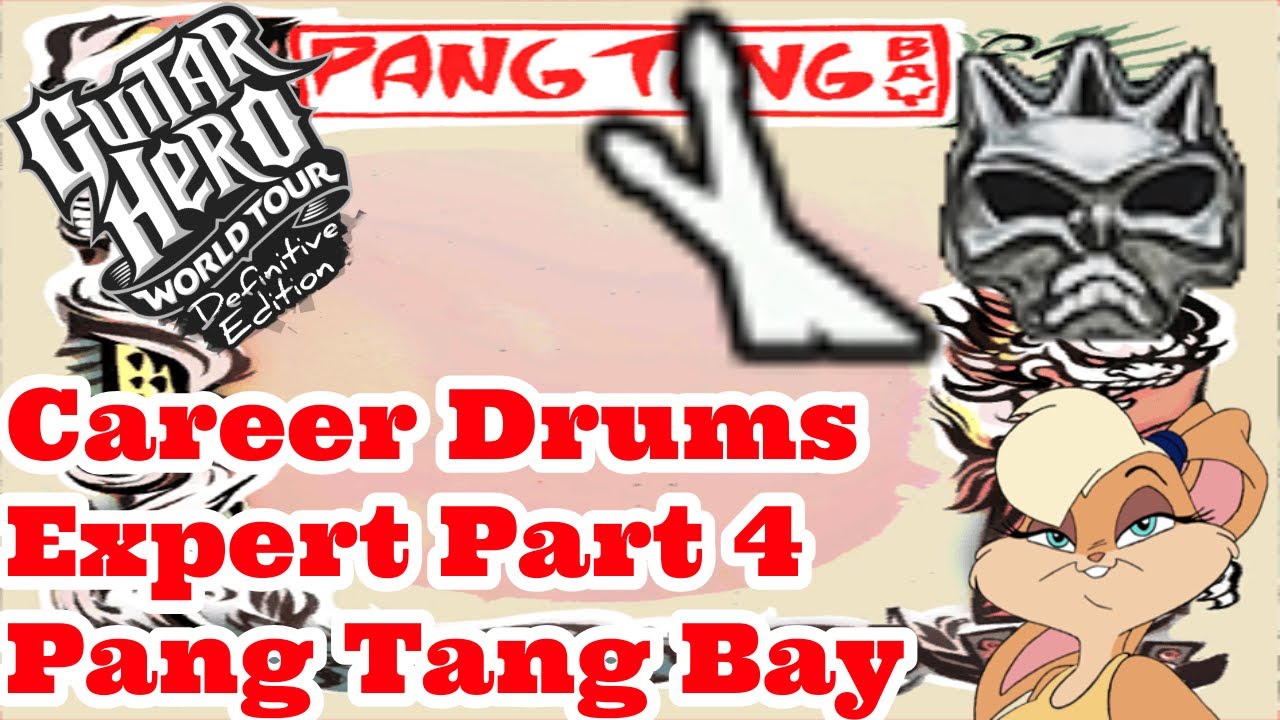 GHWT Definitive Edition: Career Drums Expert Part 4 Pang Tang Bay - YouTube