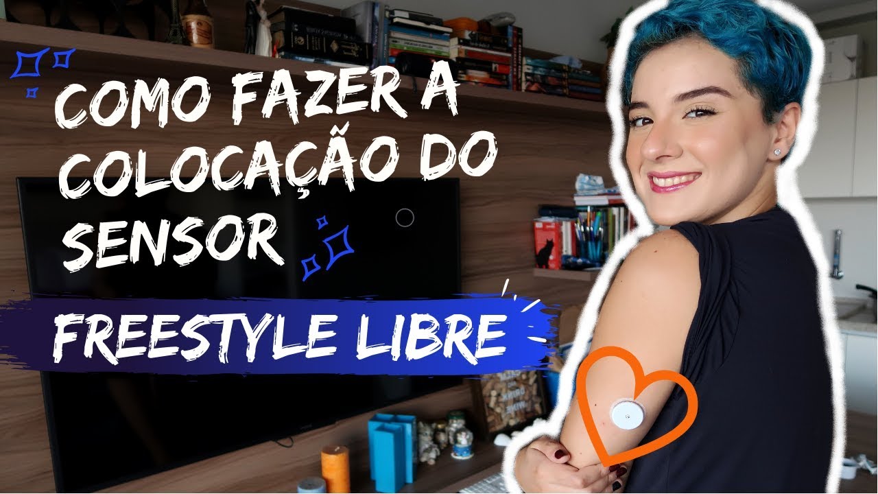 COMO COLOCAR UM SENSOR FREESTYLE LIBRE - YouTube