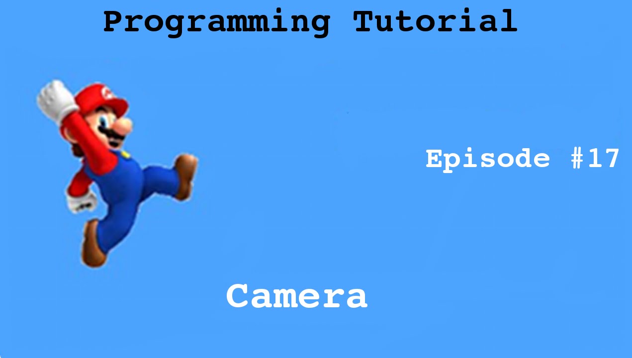 Java Programming Tutorial Super Mario Game 17 Camera Youtube