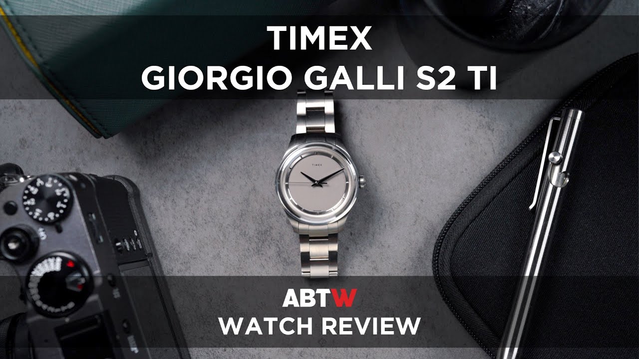 Timex Giorgio Galli S2 Ti Titanium Higher-End Watch Review - YouTube